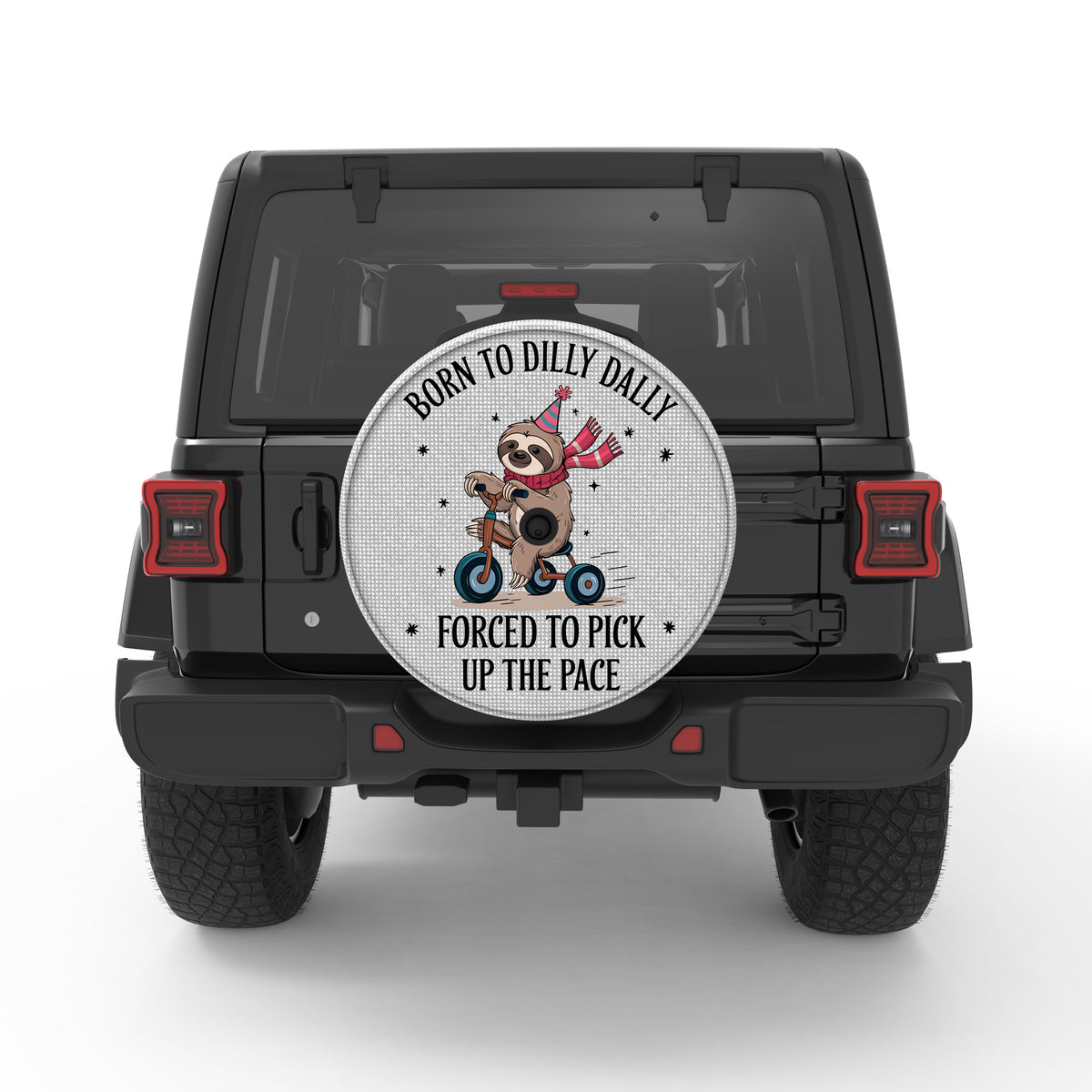 Born To Dilly Dally Tire Cover For Jeep Wrangler| Four Wheel Covers