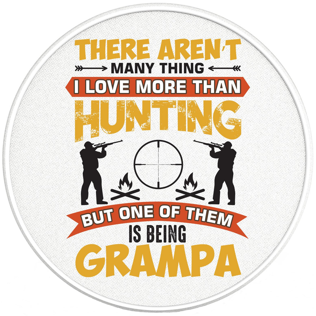 There Arent Many Things I Love More Than Hunting | Four Wheel Covers